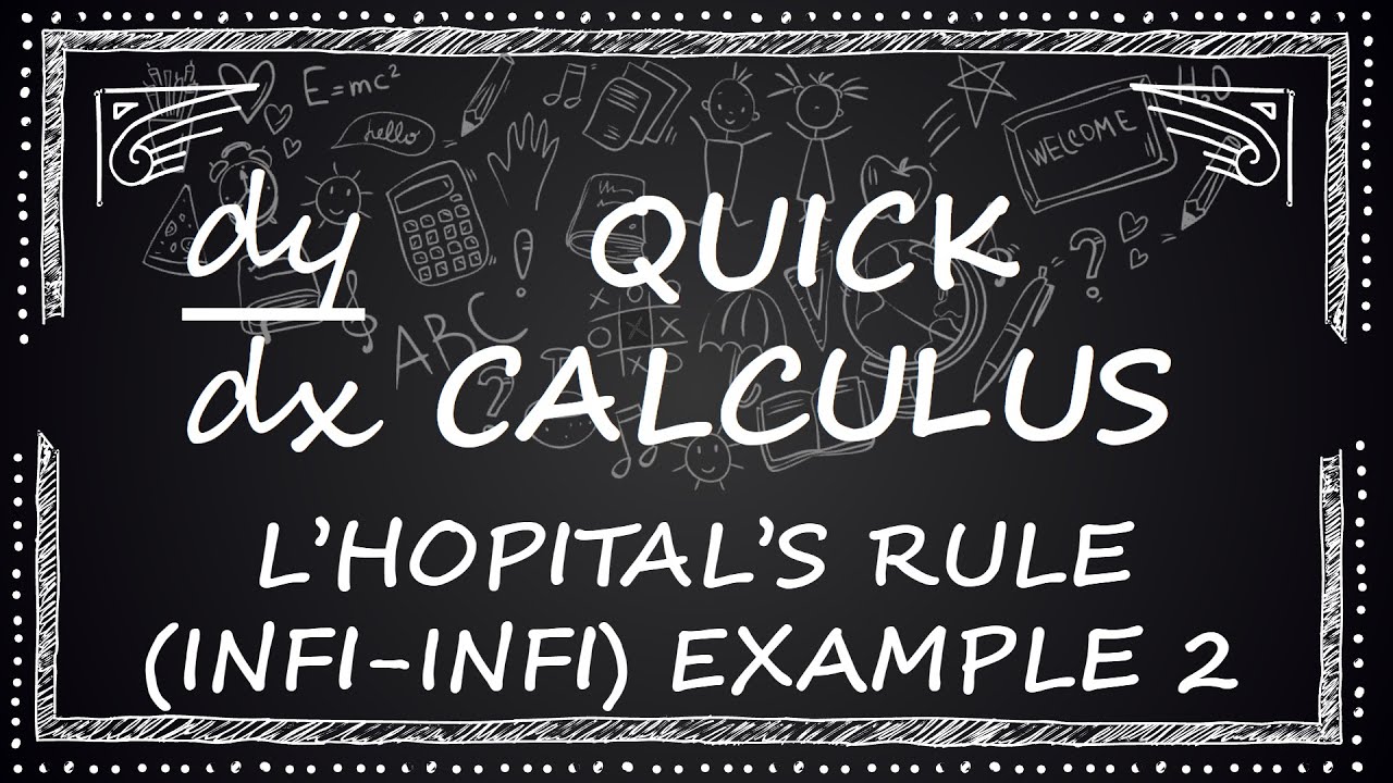 L'Hopital's Rule for infinity - infinity | Example 2 | Quick Calculus ...