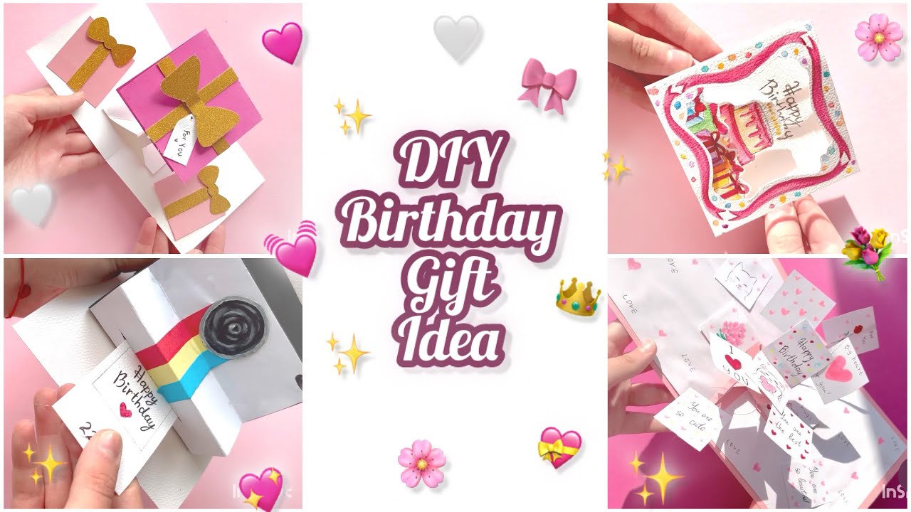 4 ideas | DIY Birthday Gift Ideas | Cute Gifts | Easy Present Ideas 💖 ...