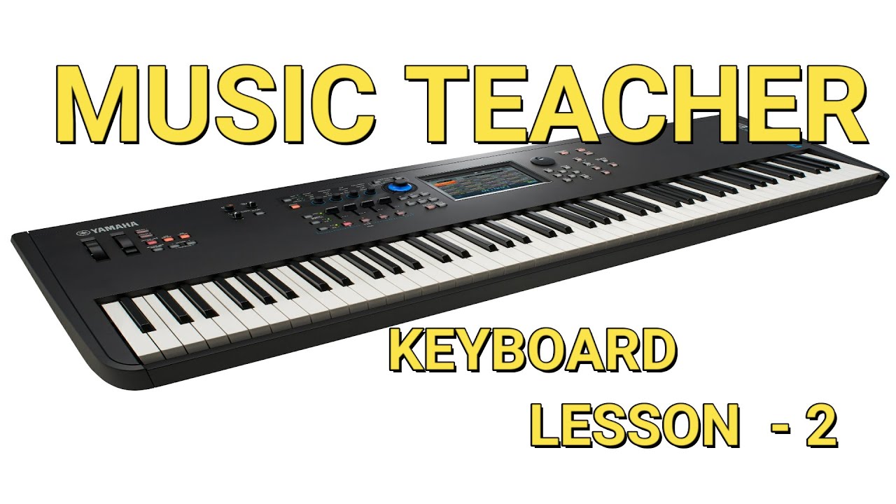 KEYBOARD CLASS 2 - YouTube
