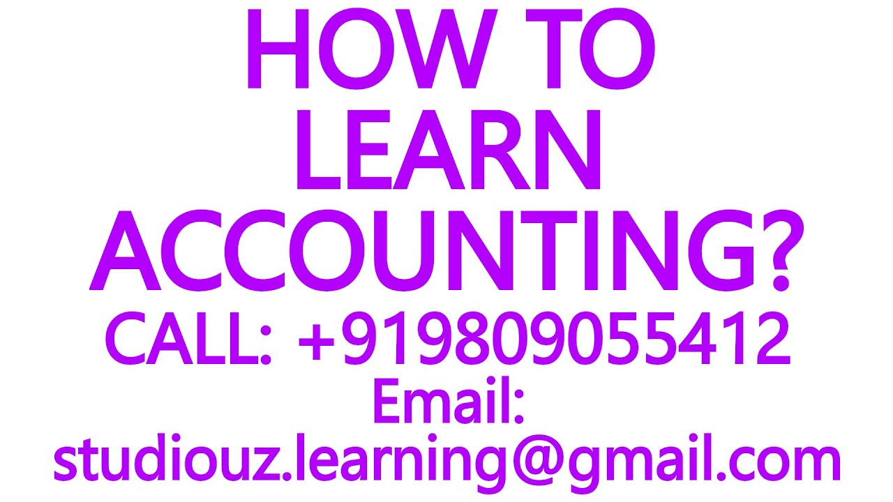 HOW TO LEARN ACCOUNTING? TUITION for CBSE, ICSE, ISC, NIOS, STATE BOARD ...