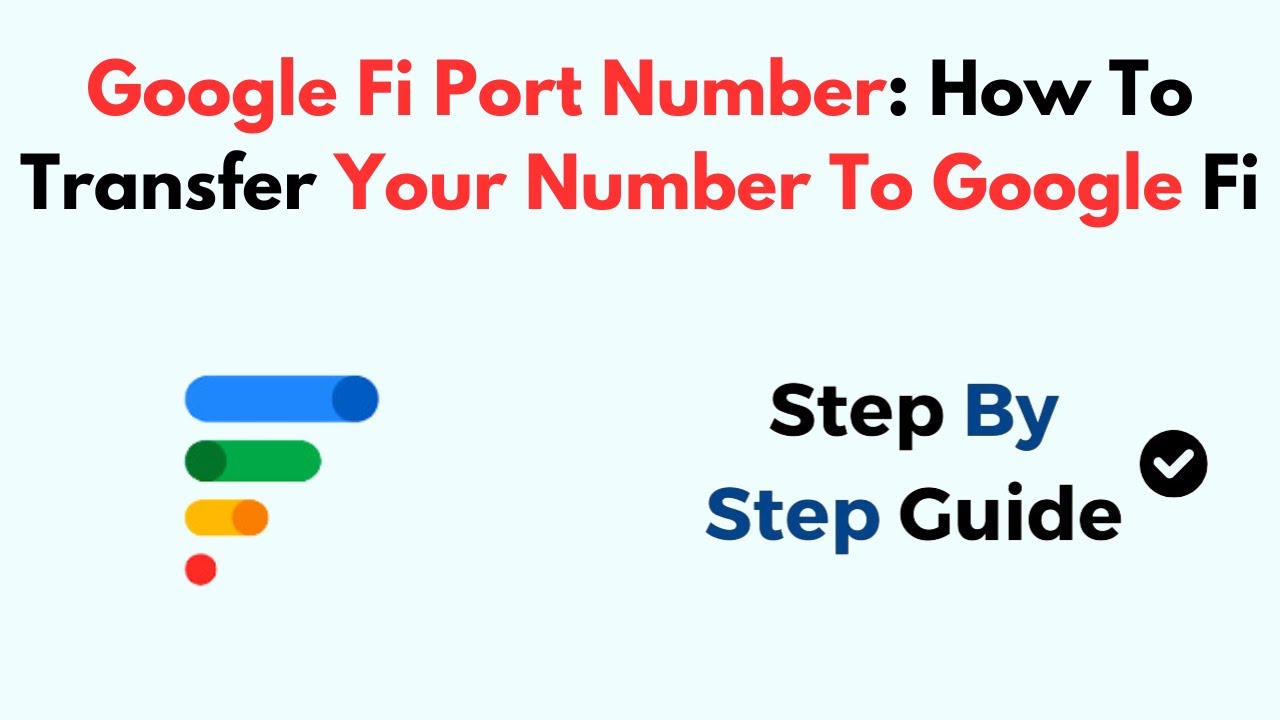 Google Fi Port Number: How To Transfer Your Number To Google Fi - YouTube