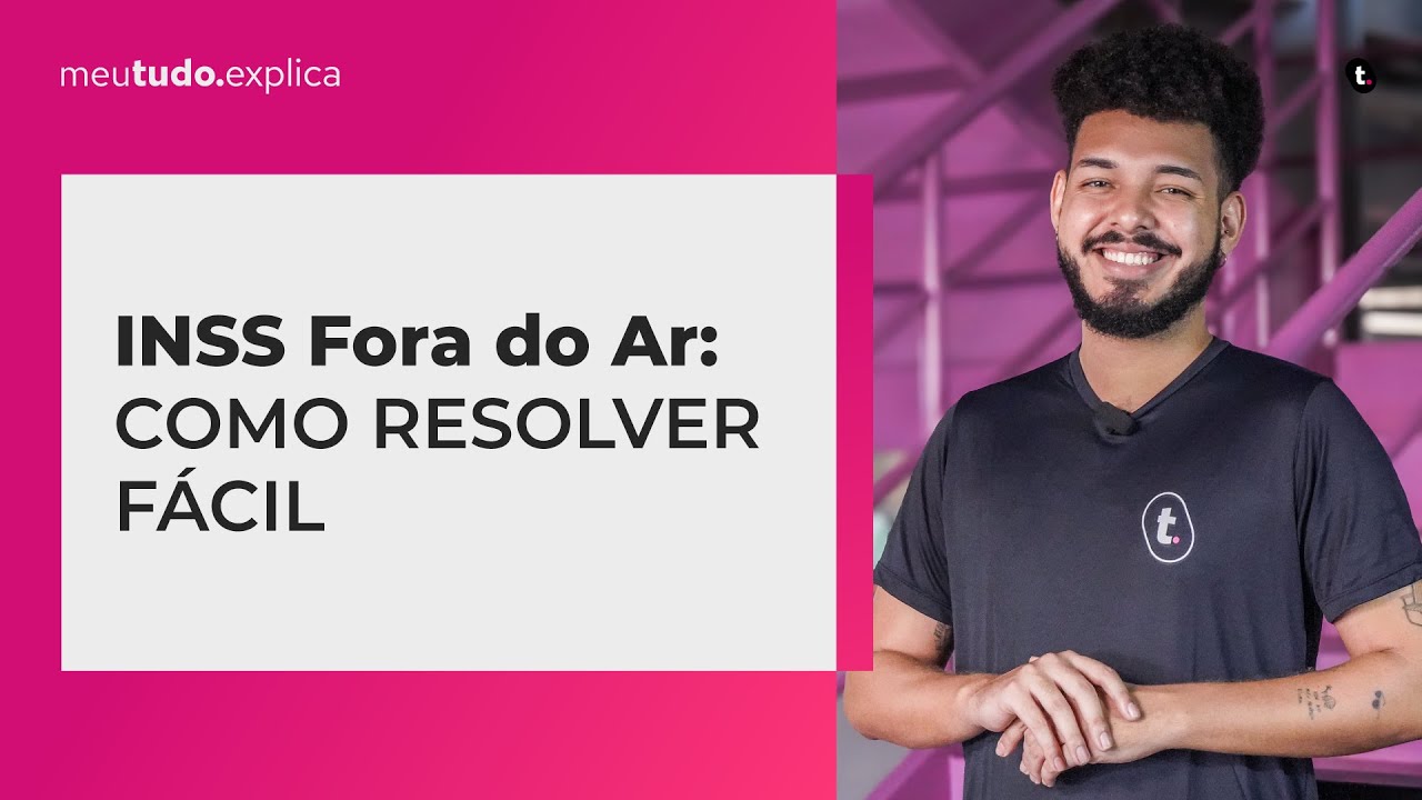 Está com o App/Site INSS FORA DO AR? Veja O Que Pode Ser e COMO ...