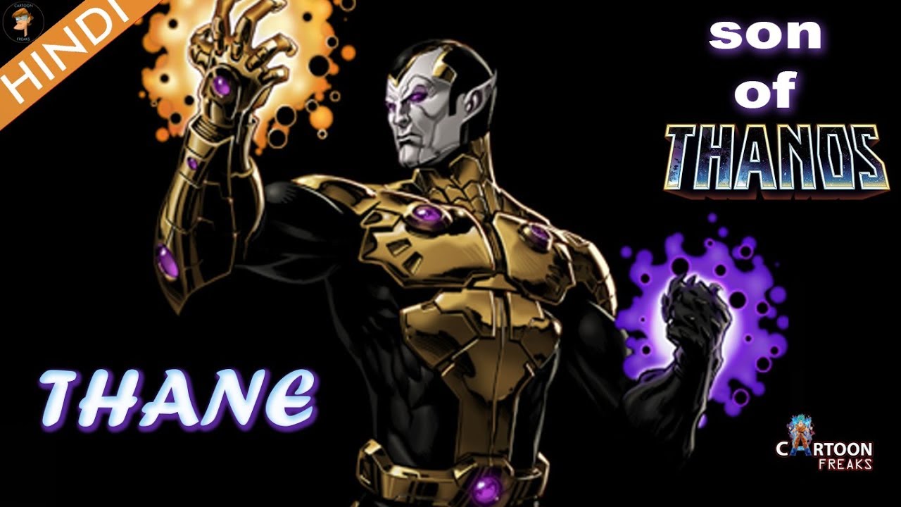 Son Of THANOS -- "Who Is THANE" / History Of THANE !!Origin Story ...