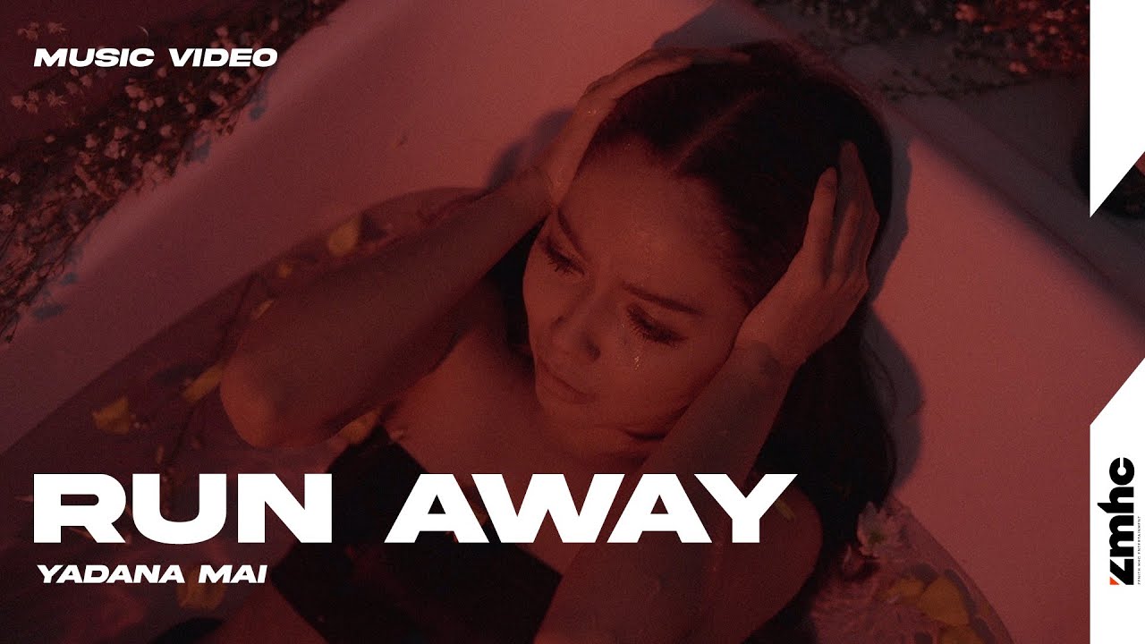 ရတနာမိုင် - Runaway | Yadanar My (Official Music Video) - YouTube