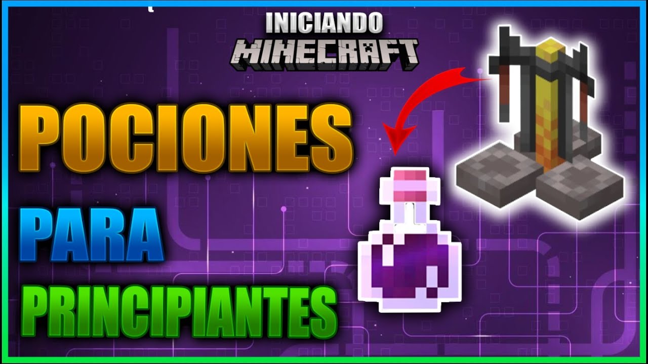 COMO EMPEZAR A HACER POCIONES PARA PRINCIPIANTES | INICIANDO MINECRAFT ...