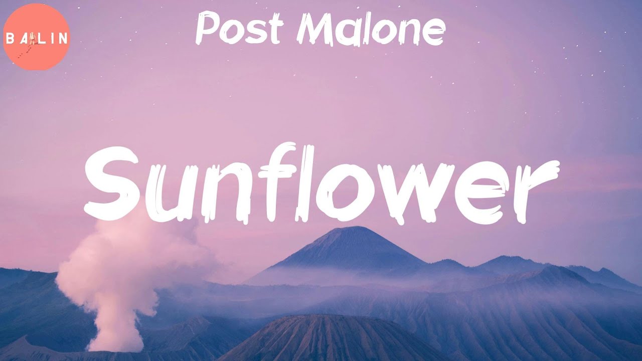 Post Malone - Sunflower (Lyric Video) - YouTube