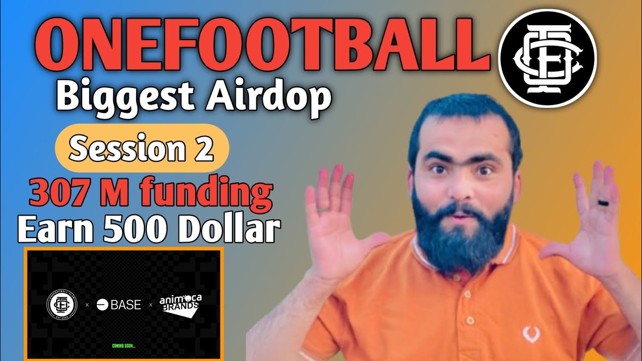 ONEFOOTBALL AIRDOP/Session 2 /Biggest Airdop/Full guide/Technical Awais - YouTube