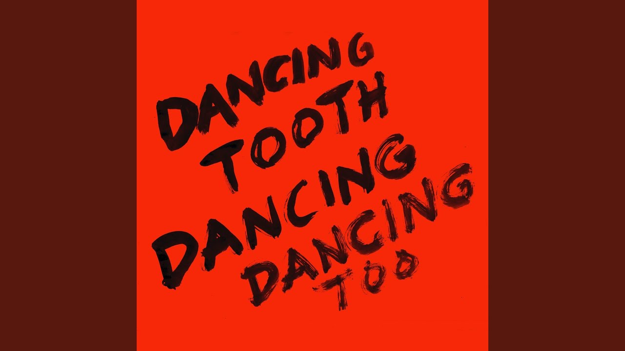 Dancing Tooth - YouTube