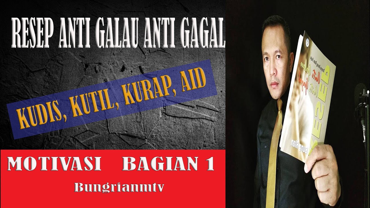 Resep Anti Galau Anti Gagal #Motivation #bungrianmtv - YouTube
