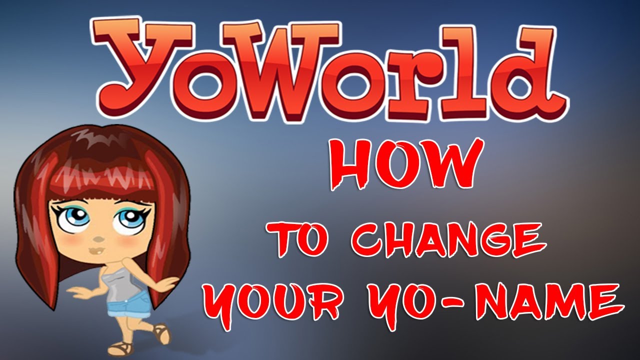 (YOWORLD) BEGINNER #1 - HOW TO CHANGE YOUR YO-NAME! - YouTube