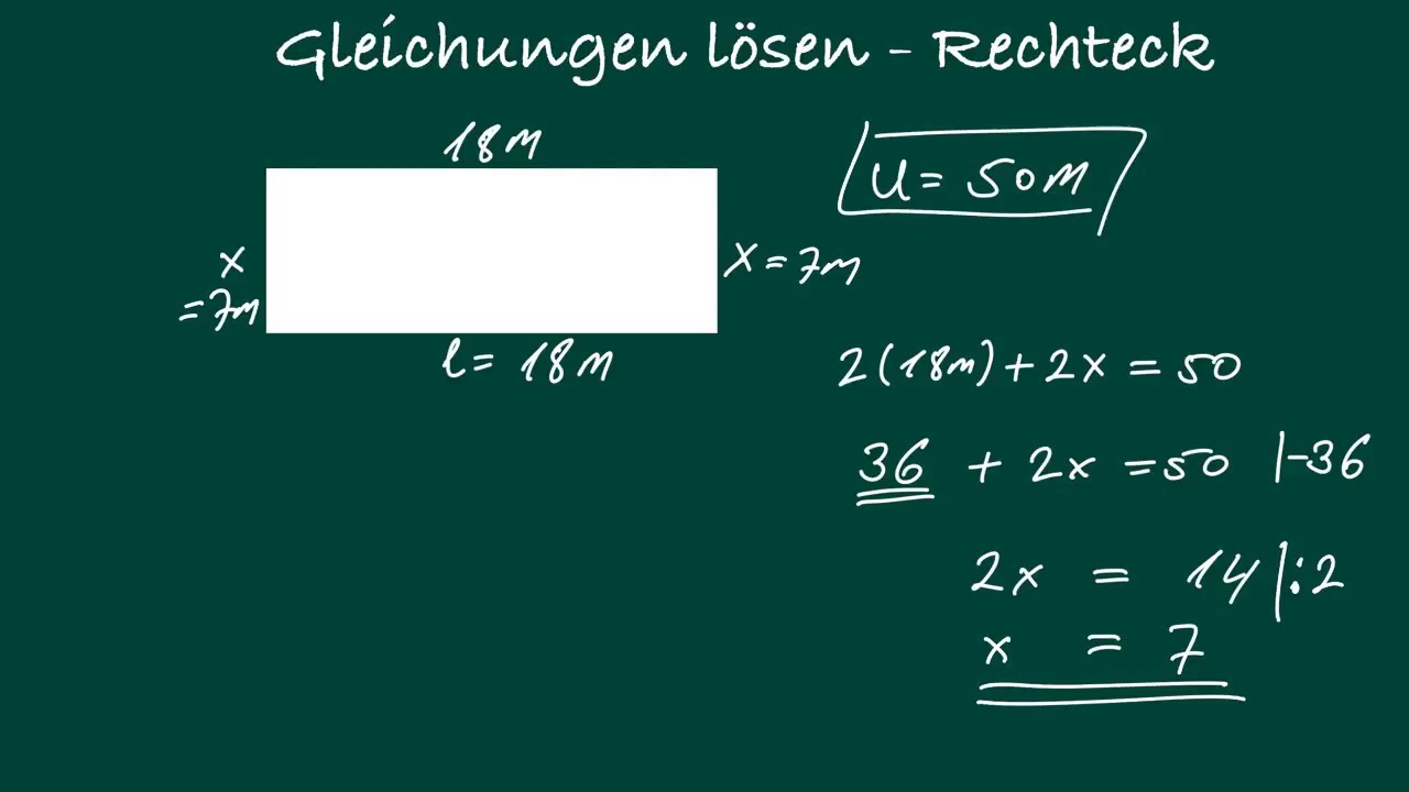 Gleichungen lösen - Beispielaufgabe Rechteck - YouTube