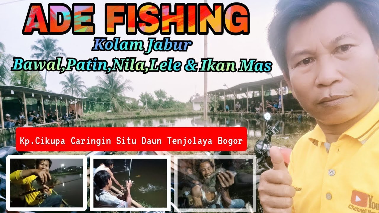 Kolam Jabur Ade Fishing Bawal,Patin,Nila,Lele & Ikan Mas di Cikupa ...