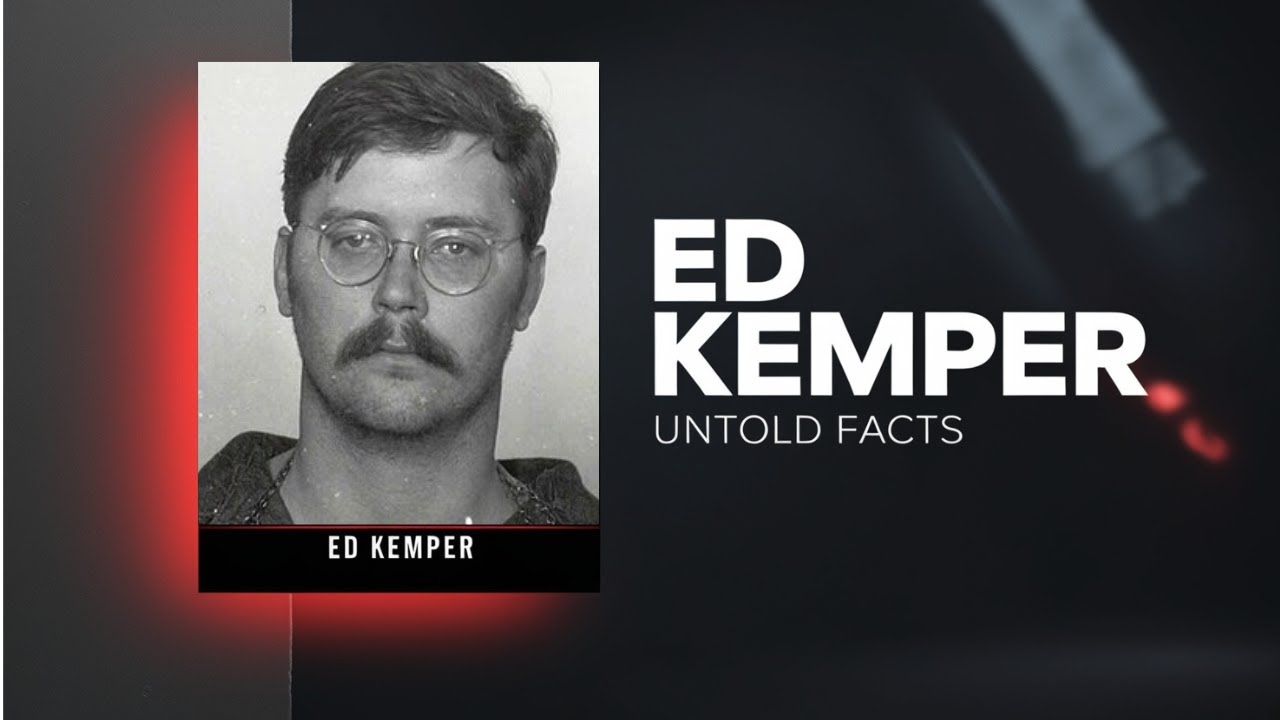 Inside the Mind of Ed Kemper: The Chilling Truths Behind America's Co ...