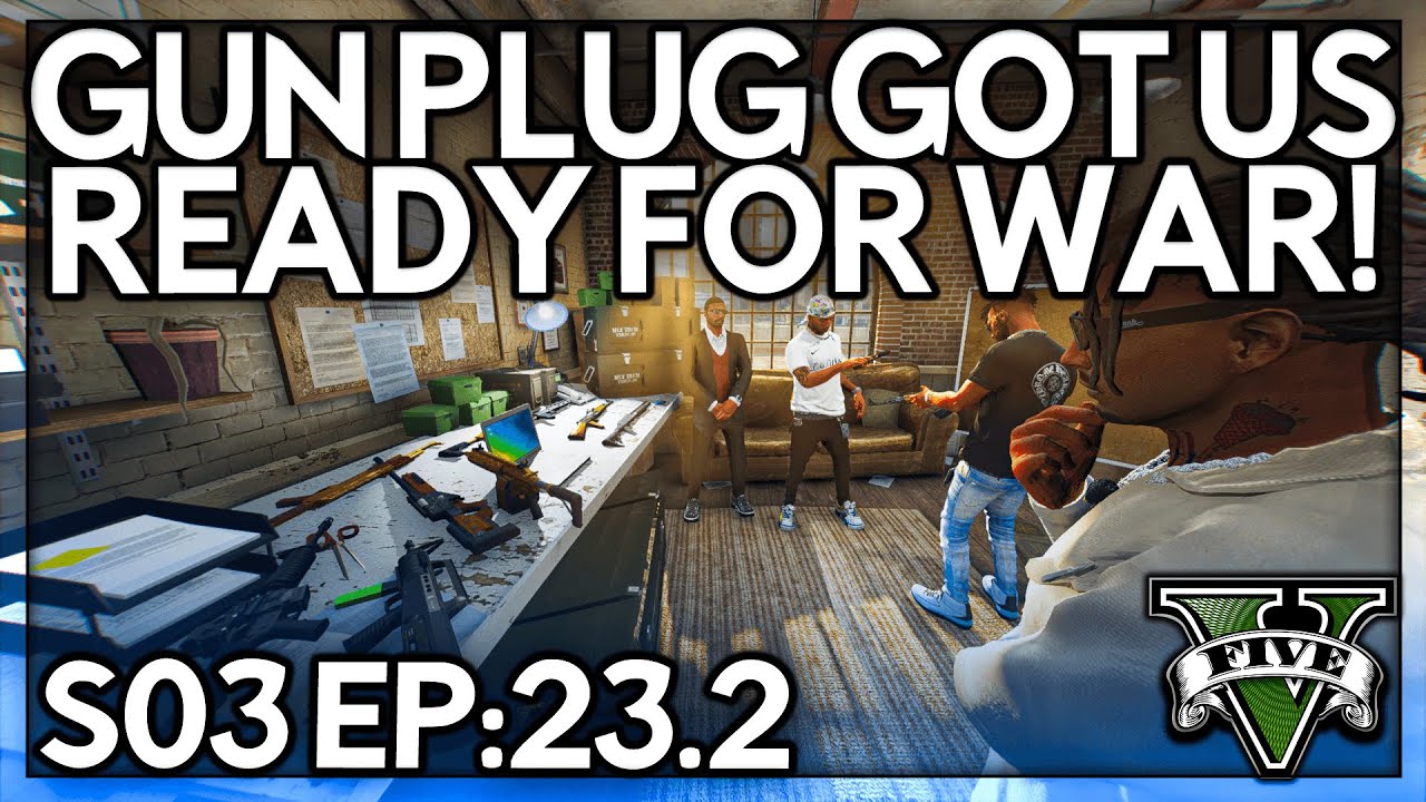 Episode 23.2: Gun Plug Got Us Ready For War! | GTA RP | Grizzley World ...