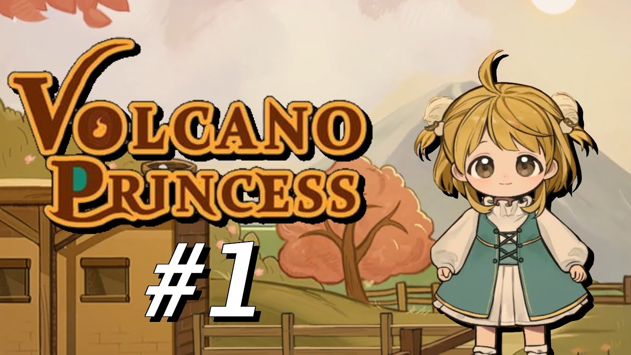 Let's Play Volcano Princess Part 1 The Birth of Magma - YouTube