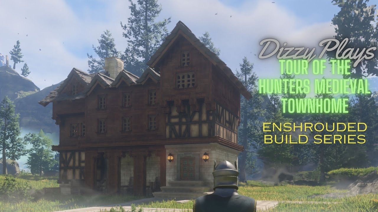 Enshrouded Build Series - Touring the Hunters Medieval Townhome - YouTube