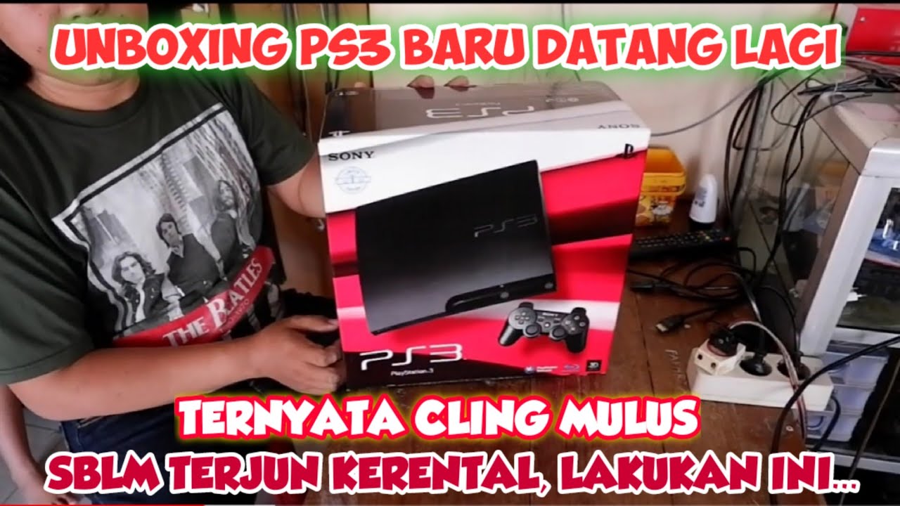 UNBOXING PS3 LAGI BARU DATANG. CEK & RICEK, INSTAL SOFTWARE DULU ...