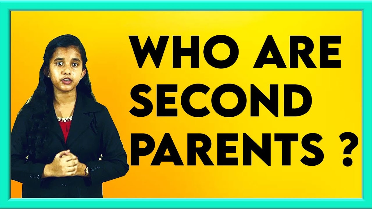 Who are second parents? - YouTube