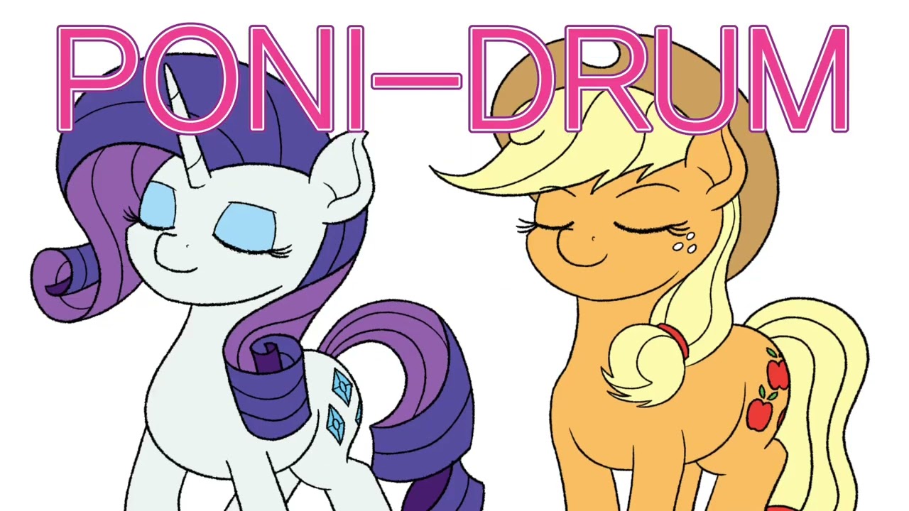 Poni-Drum (Ketsu Drum parody) - YouTube