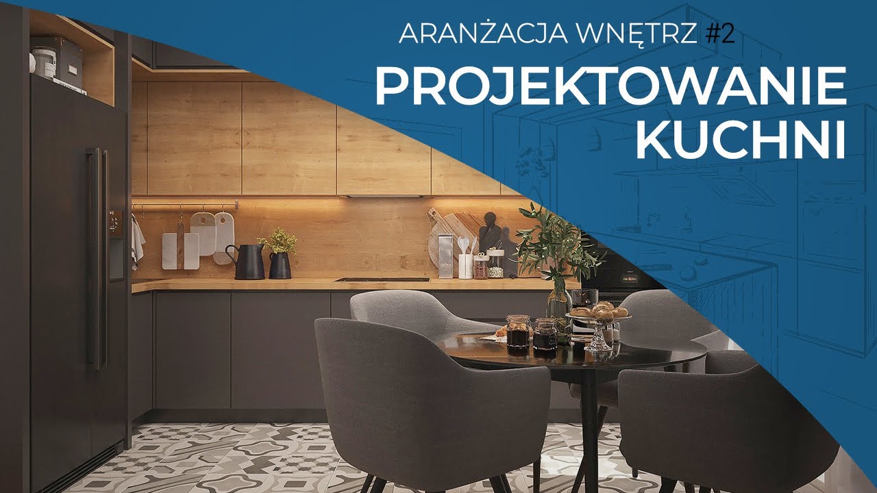 Projektowanie kuchni. Jak zaprojektować kuchnię - YouTube