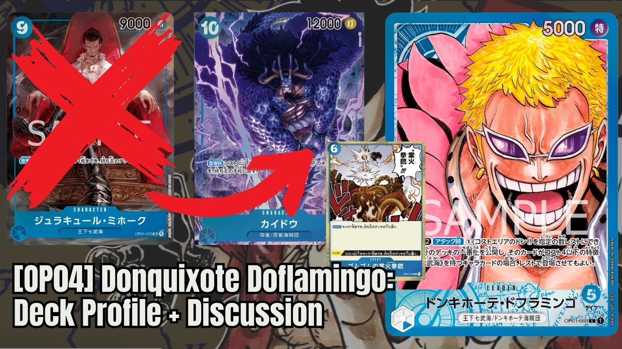 [OP04] Blue Donquixote Doflamingo Decklist + Discussion video! - YouTube