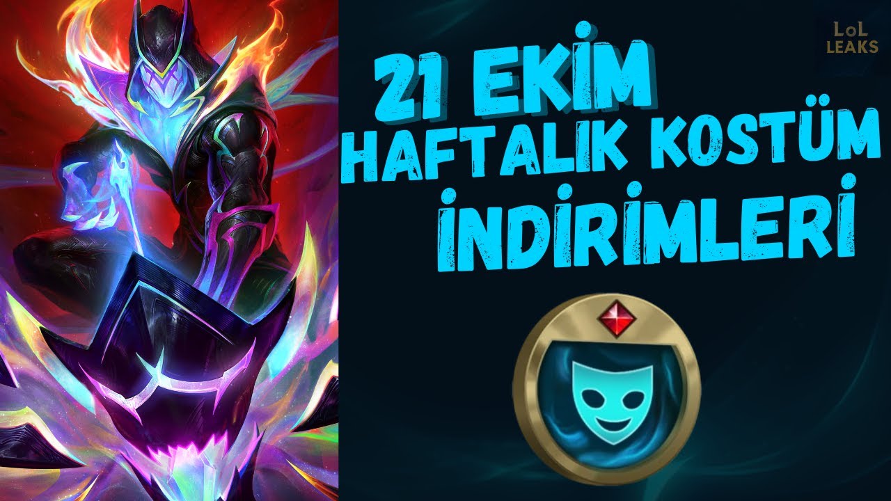 League Of Legends │ 21 Ekim Haftalık Kostüm İndirimleri - YouTube