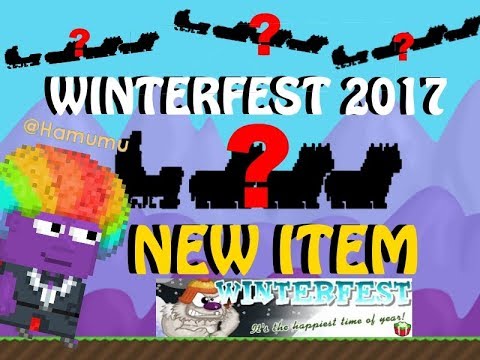 Growtopia: WINTERFEST 2017 NEW ITEM?! ft. @Hamumu - YouTube