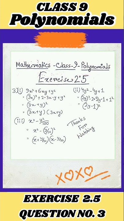 POLYNOMIALS CLASS 9 EXERCISE 2.5 QUESTION NO.3 SOLVED - YouTube