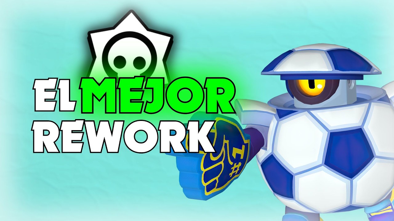 El MEJOR REWORK en Brawl Stars - YouTube