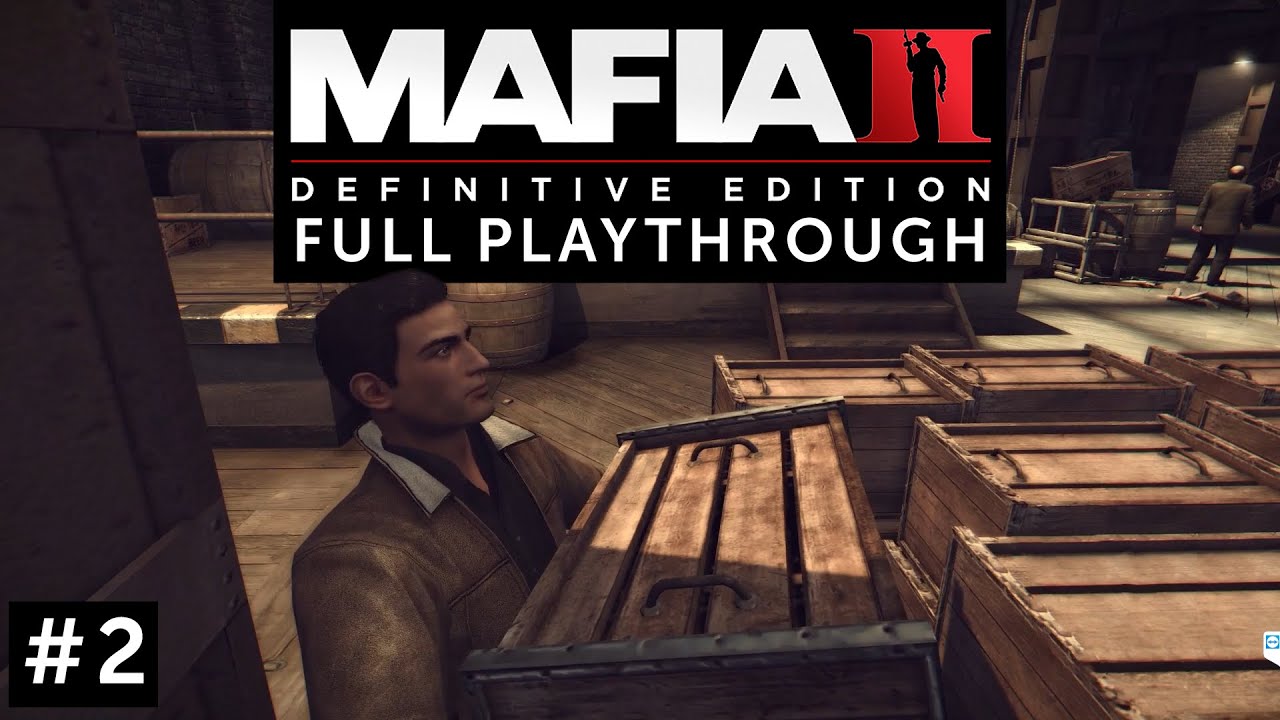 Enemy of the State | Mafia II: Definitive Edition FULL PLAYTHROUGH [E2 ...