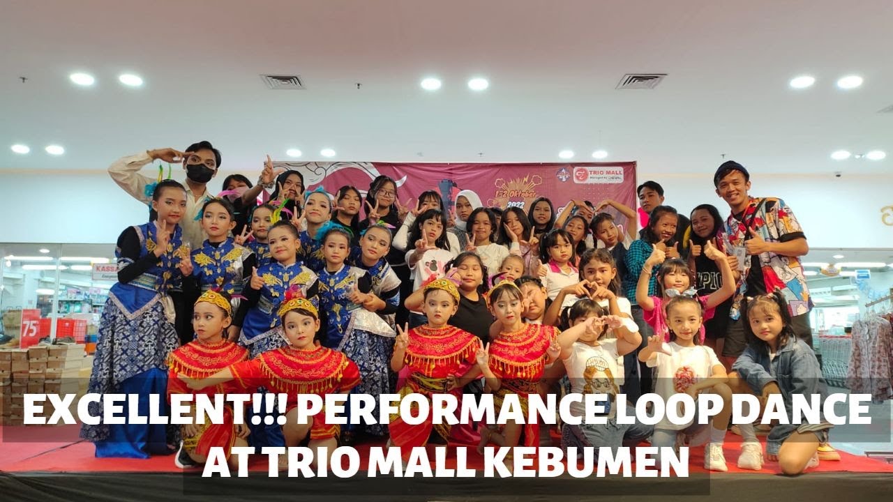 EXCELLENT!!!🤩 Performance LOOP DANCE at Trio Mall Kebumen - YouTube