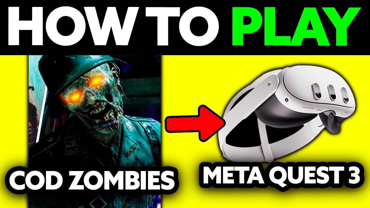 How To Play COD Zombies on Meta Quest 3? (2025) - YouTube