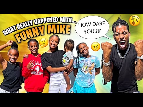 Confronting The Kids About Funny Mike For The First Time!