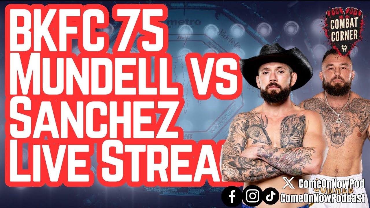 BKFC 75 Watch Party - David Mundell vs. Donald Sanchez - YouTube