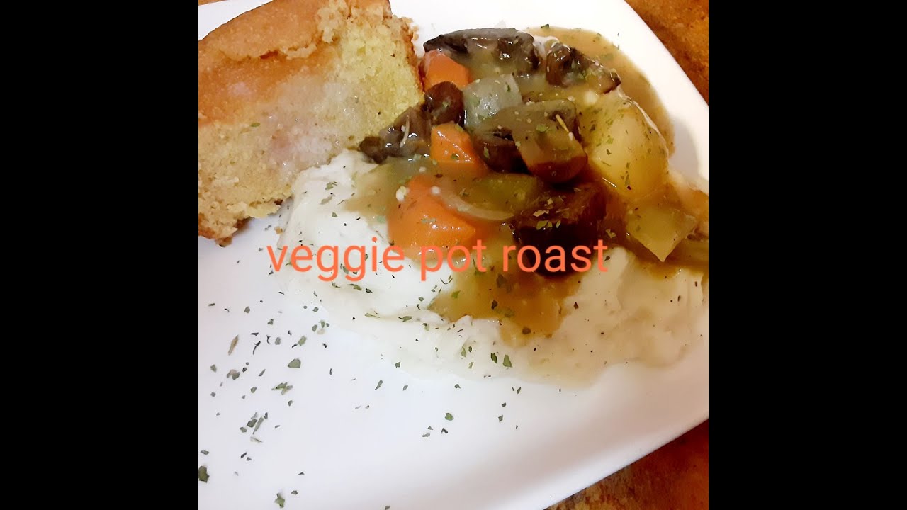 POT ROAST WITH NO MEAT/ VEGETARIAN - YouTube