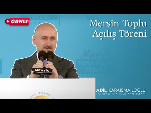 #Canlı | Toplu Açılış Töreni | Mersin