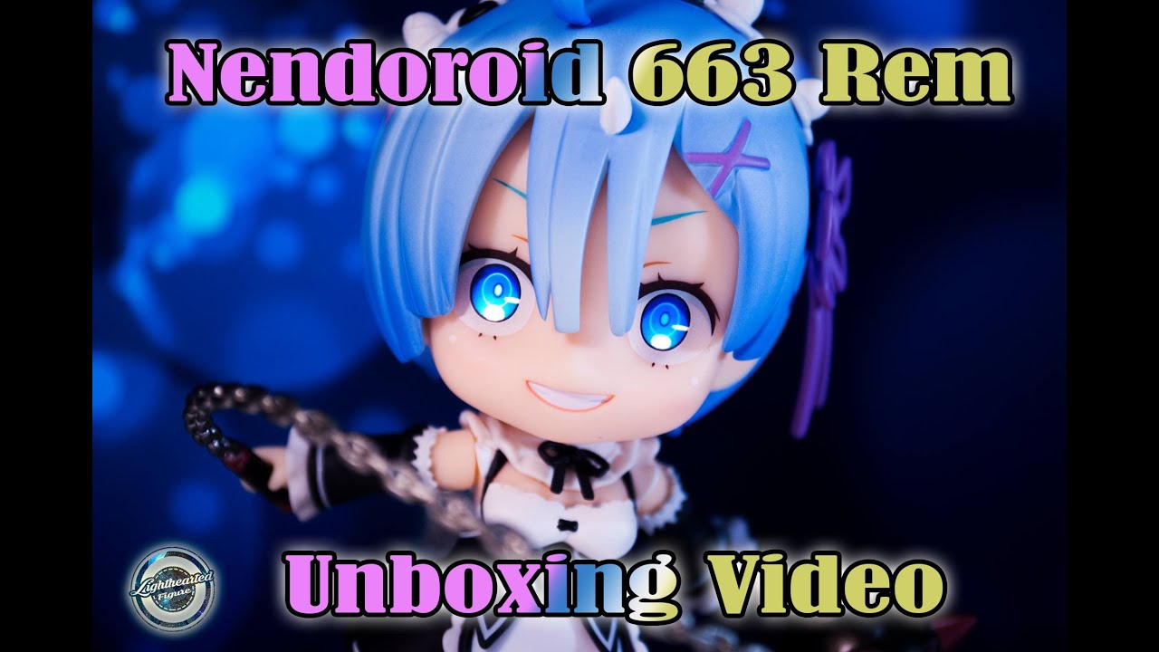 Nendoroid 663 "Rem" - YouTube