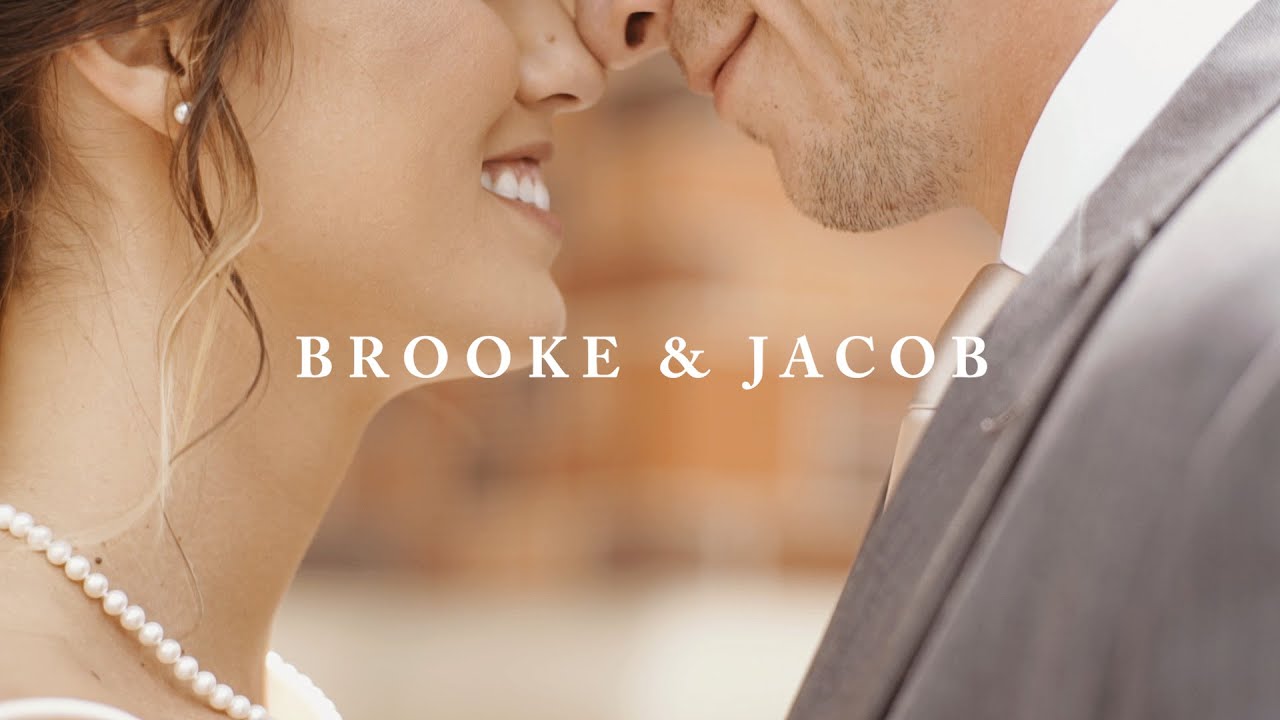 The Wedding of Brooke & Jacob - YouTube
