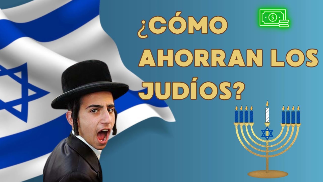 AHORRA COMO LOS JUDÍOS / Sabiduría judía - YouTube