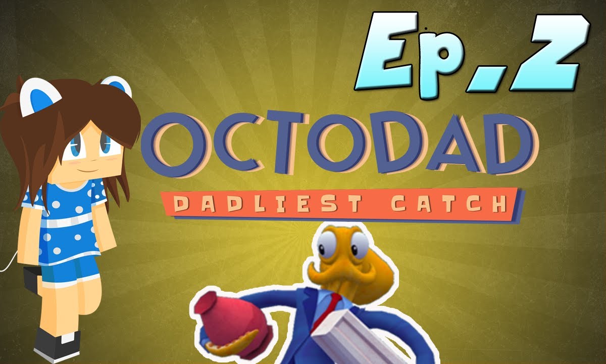 Octodad Ep.2- To The Aquarium! - YouTube