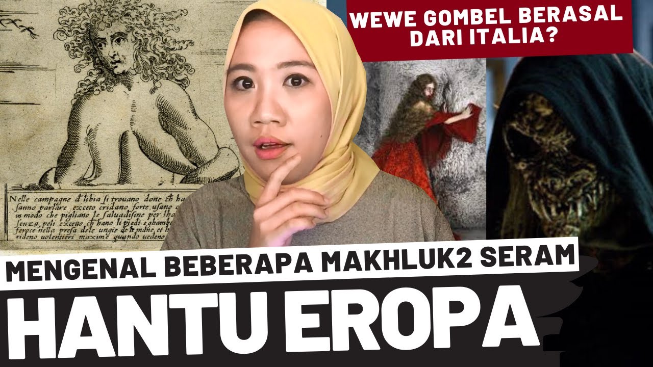 WEWE GOMBEL BERASAL DARI ITALIA ?? URBAN LEGEND EROPA - YouTube