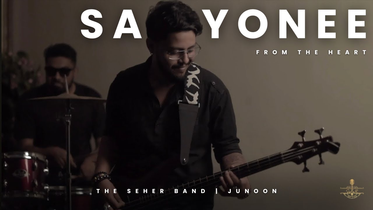 Sayonee | Junoon | The Seher Band | Artist Connect.in #sufi #sufism # ...