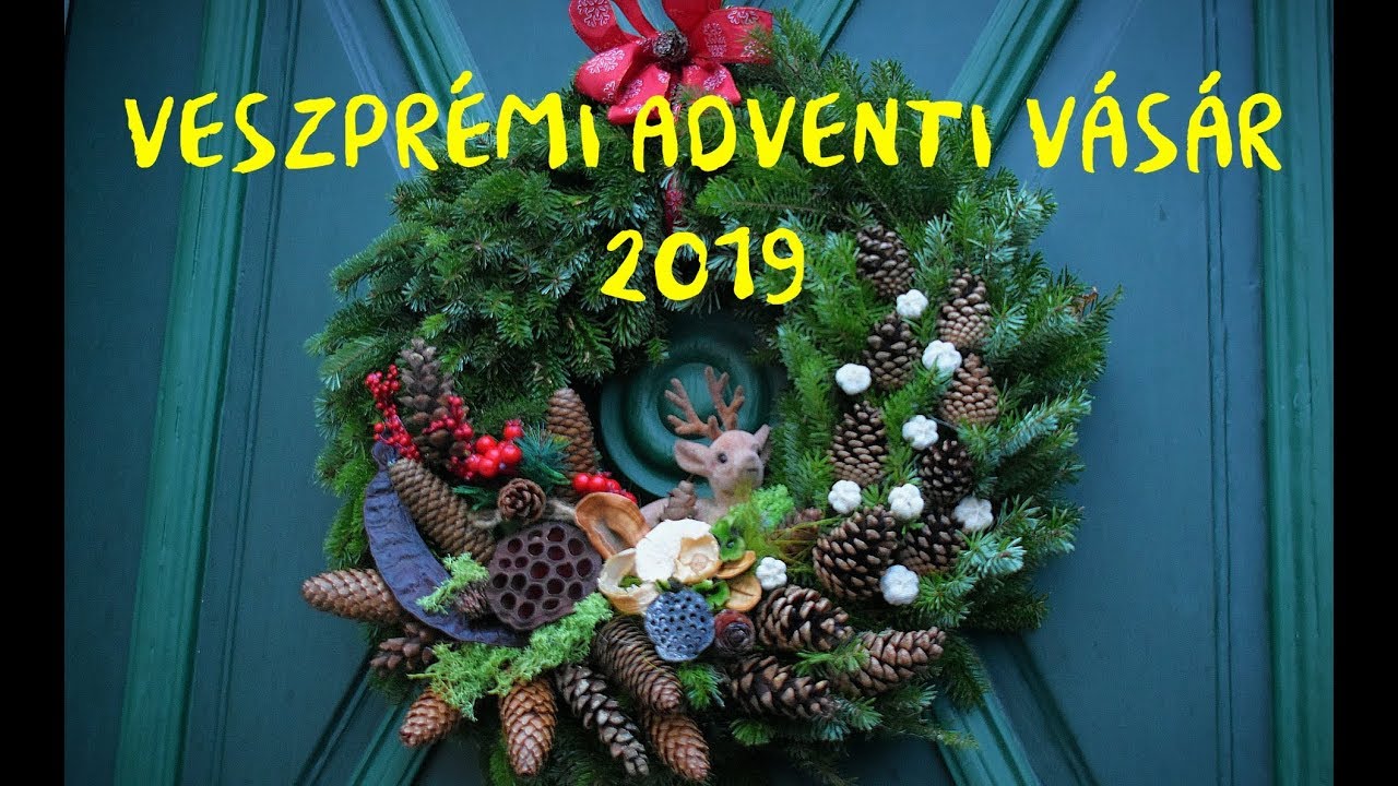 Veszprémi adventi vásár 2019 - YouTube