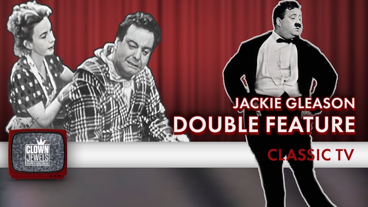 Double Feature: The Honeymooners & Reggie Van Gleason III | THE JACKIE ...