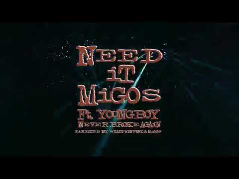 Migos - Need It (Official Video) ft. YoungBoy Never Broke Again - YouTube
