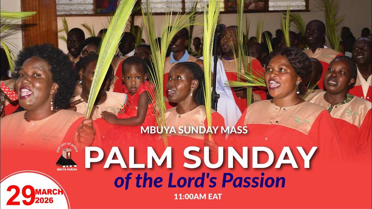 PALM SUNDAY OF THE LORD'S PASSION || Daily TV Mass, 29th March 2026 ...