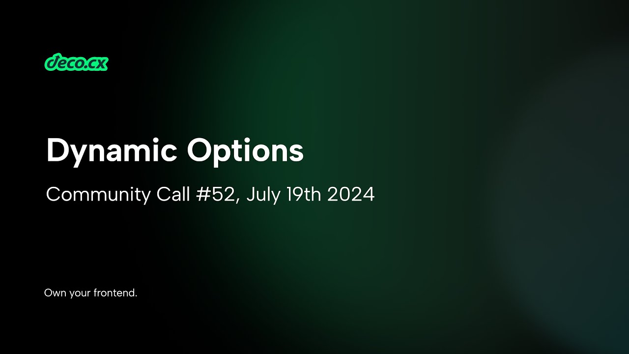 Dynamic Options (Guilherme Tavano) | Community Call #52 | July 19 '24 ...