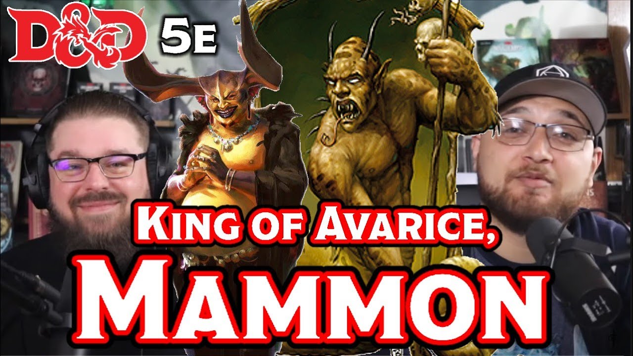 Mammon | Archdevils of Dungeons and Dragons | The Dungeoncast Ep. 284 ...