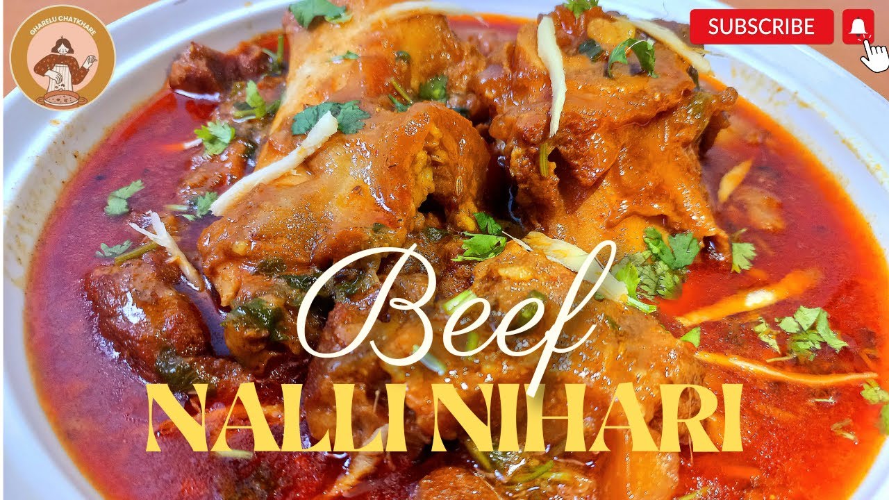 Nalli Nihari Recipe with homemade masala | Authentic Nalli Nihari ...