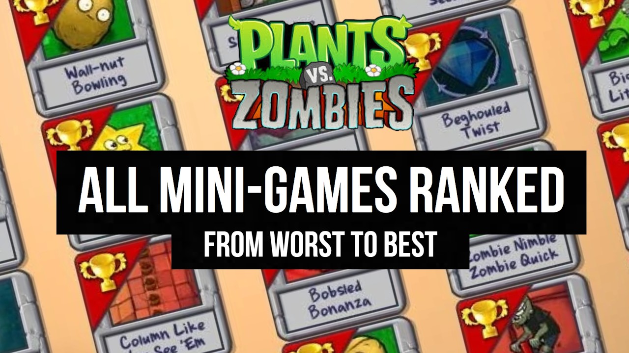 Ranking all PvZ mini-games from WORST to BEST! - YouTube